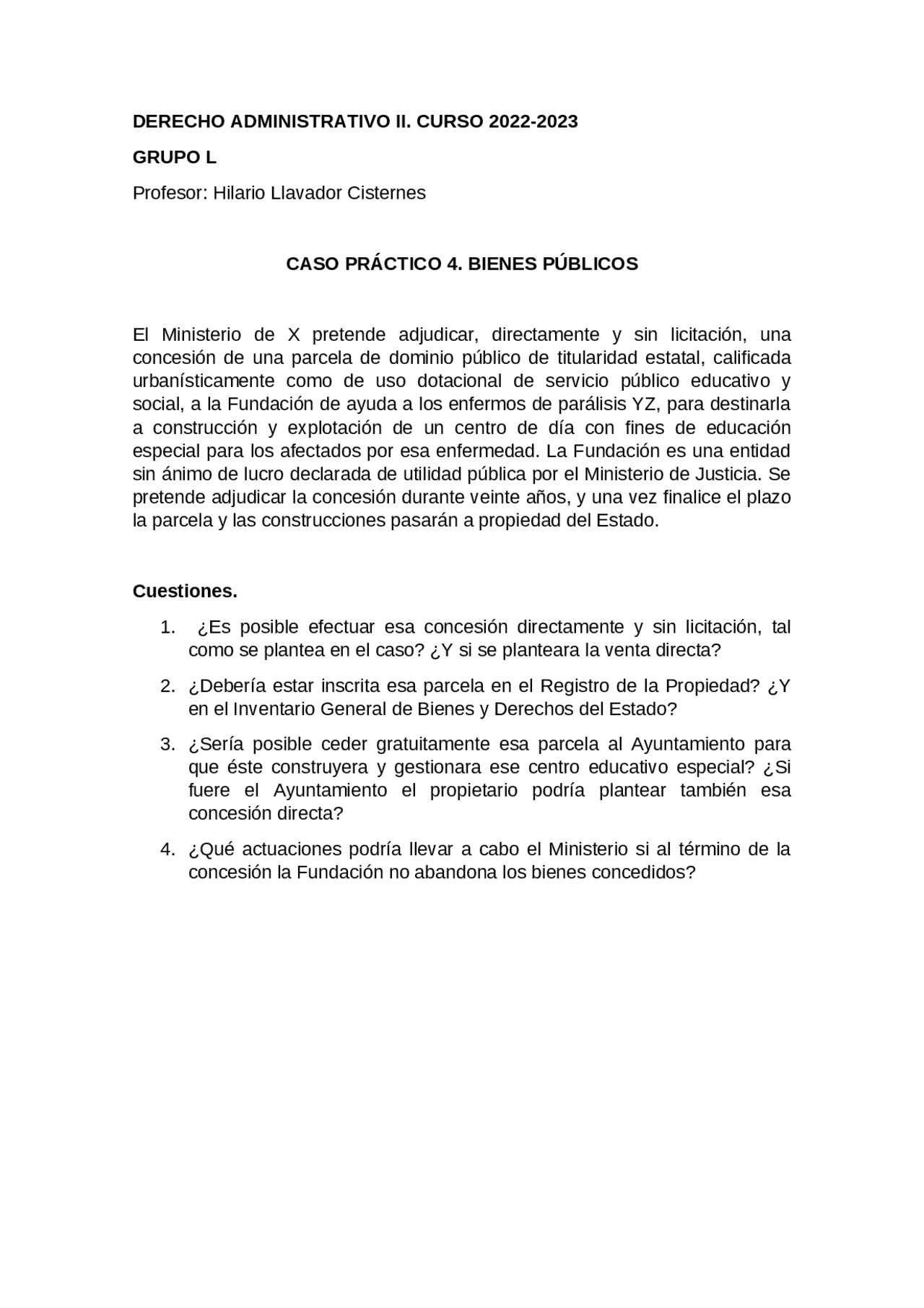 Supuesto practico de admin | Ejercicios de Derecho Administrativo | Docsity