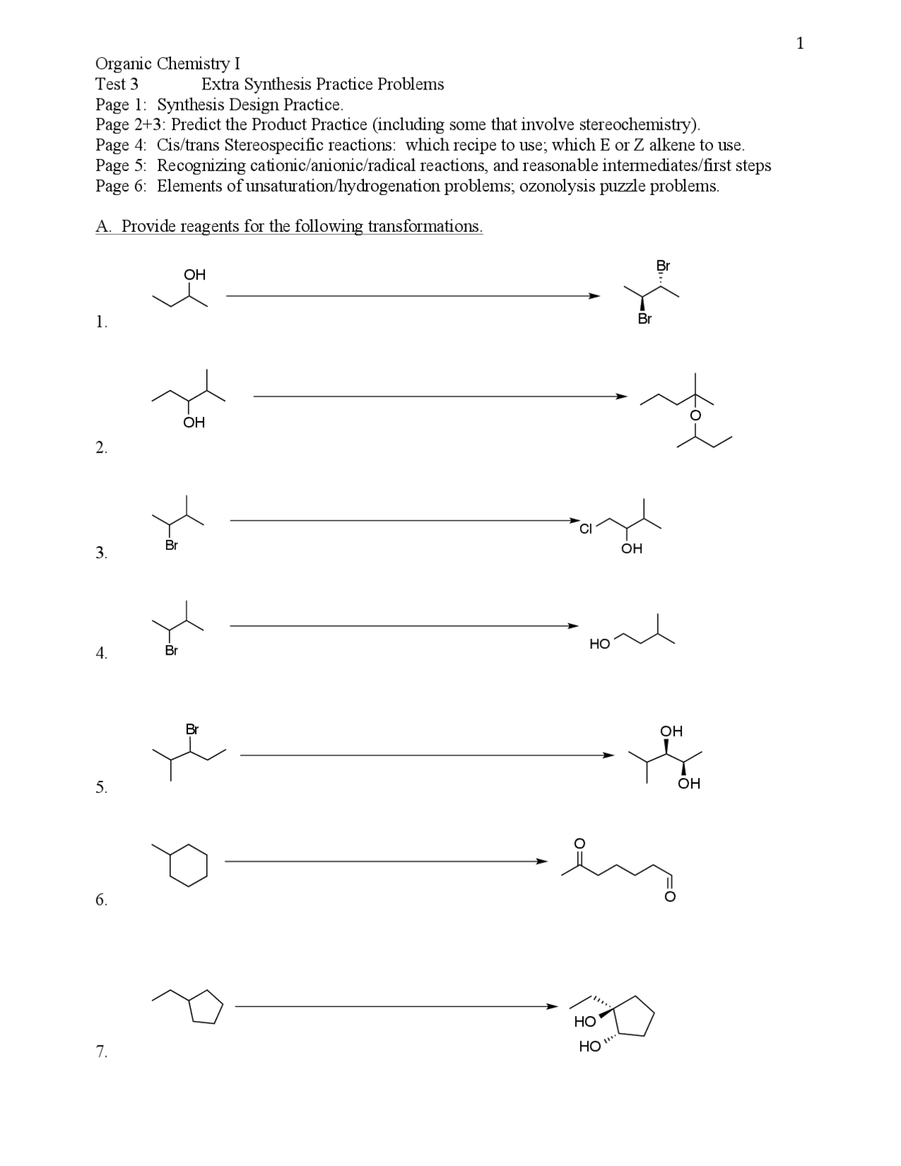 Practice organic synthesis, from which topics will be selected in the ...