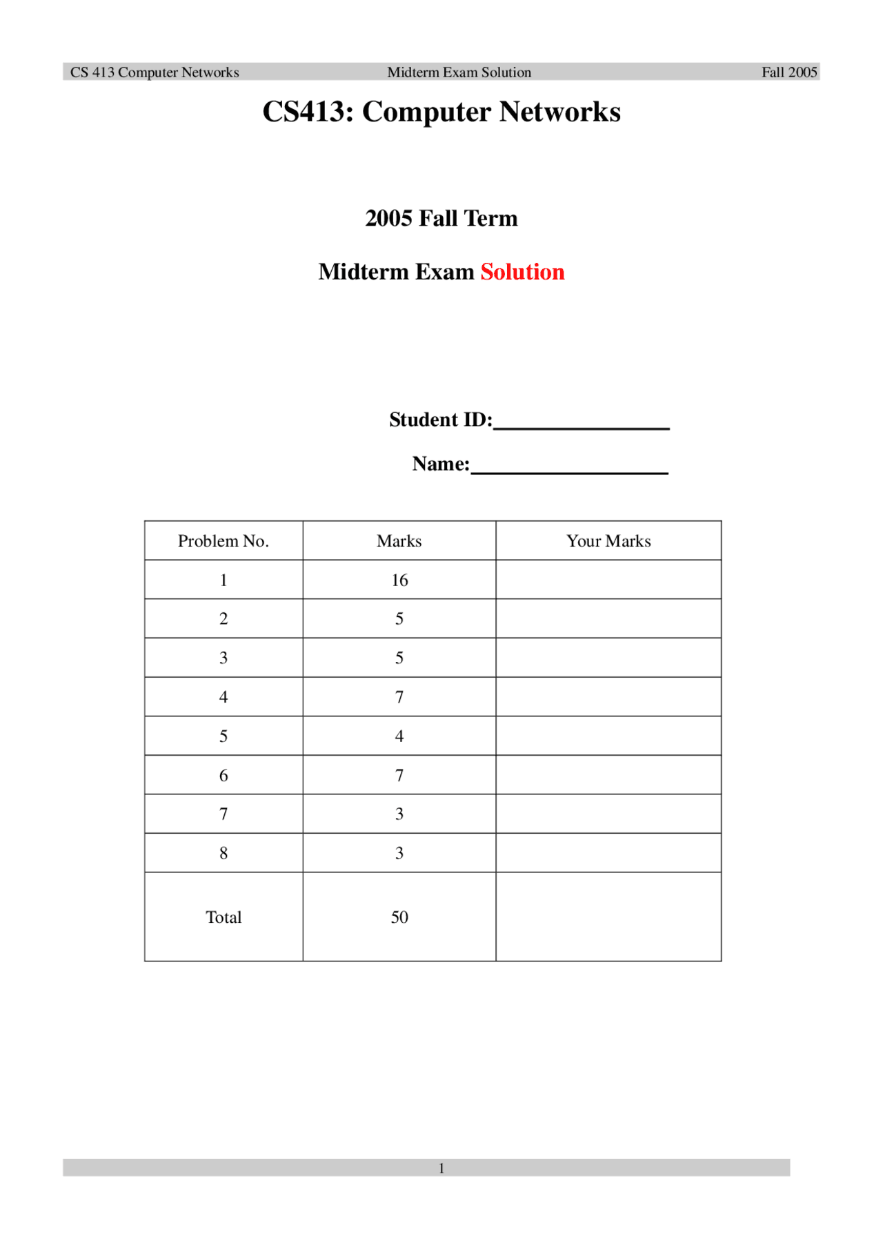 CS 413 Computer Networks Midterm Exam Solution - Fall 2005 | Exams ...