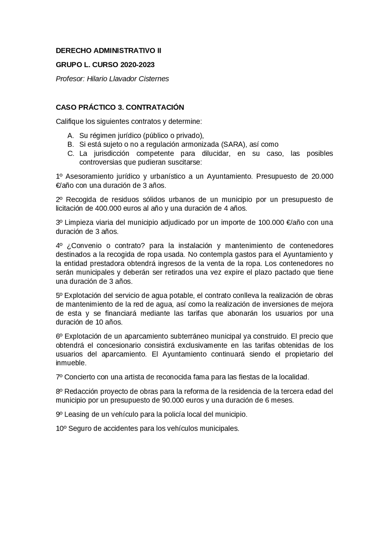 Supuesto practico de derecho admin | Ejercicios de Derecho Administrativo | Docsity