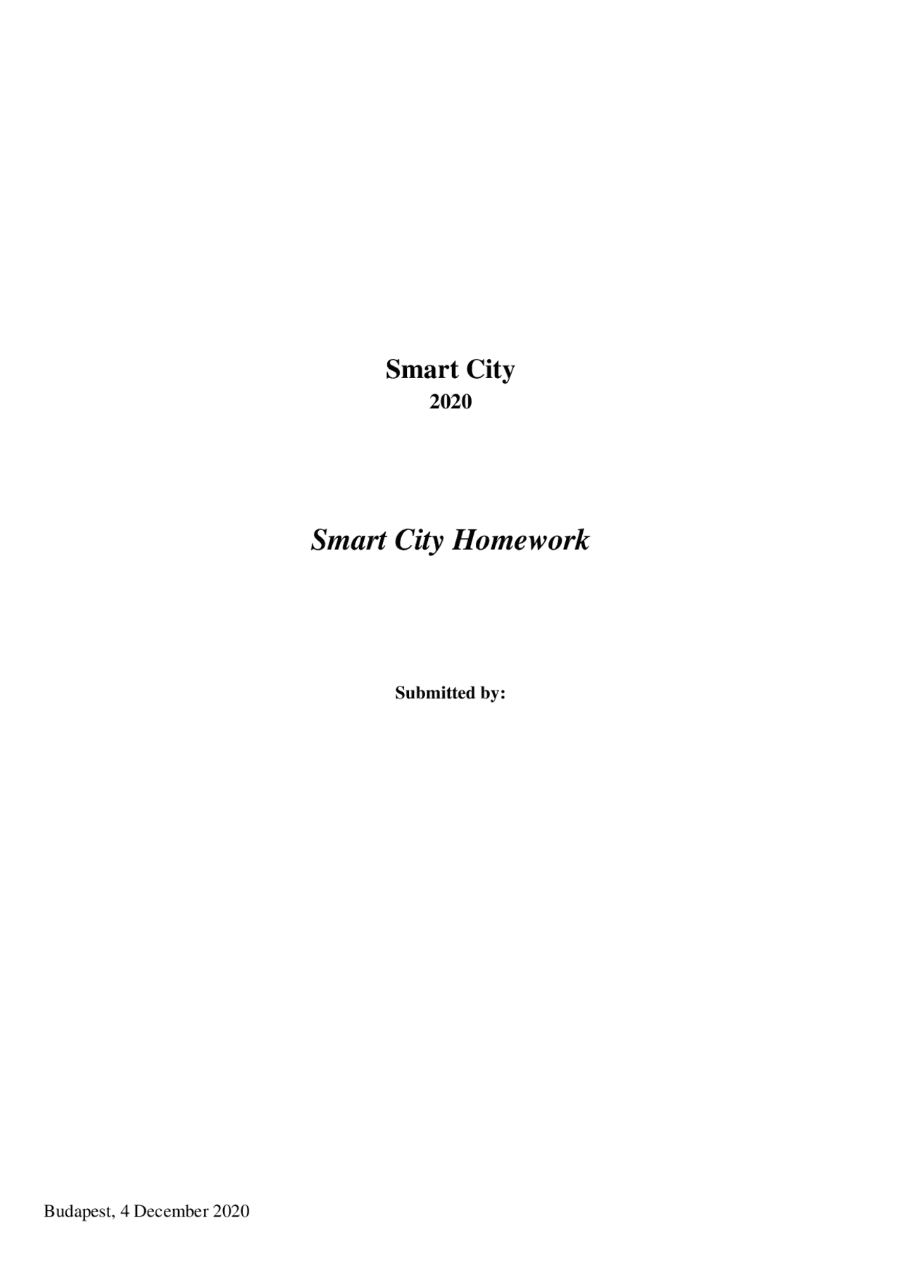 Smart city homework - Transportation Engineering and Vehicle Engineering | Papers Engineering ...