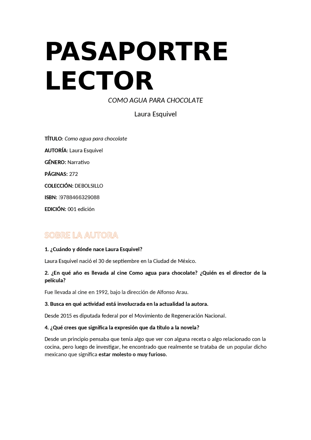 Preguntas y respuestas del libro " Como agua para chocolate " (Pasaporte Lector) | Ejercicios de ...