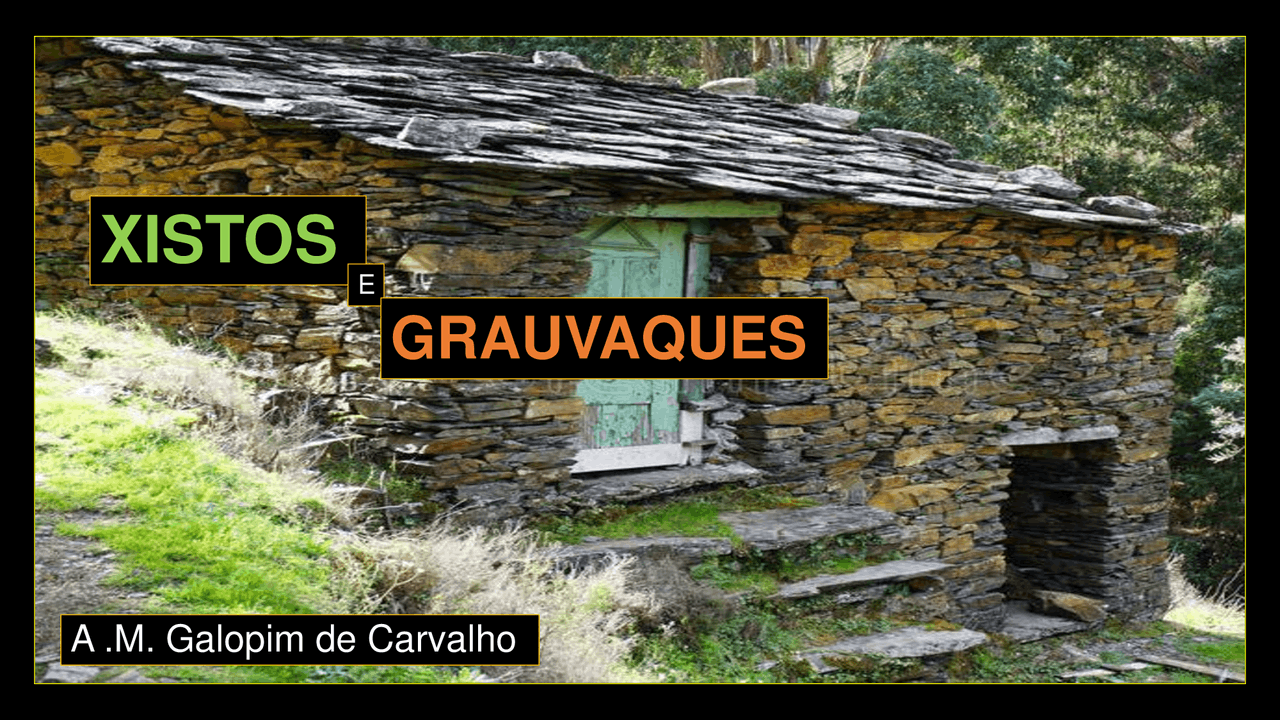 XISTOS E G RAUVAQUES | Notas de aula Geologia | Docsity