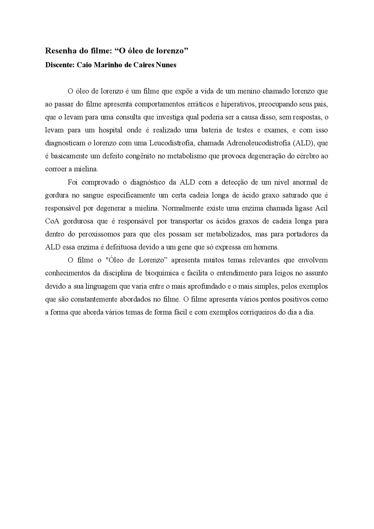 Resenha Do Filme O óleo De Lorenzo Trabalhos Bioquímica Docsity