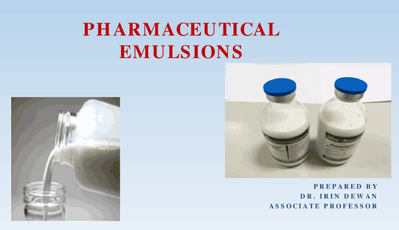 Emulsions dosage form | Slides Pharmacy | Docsity