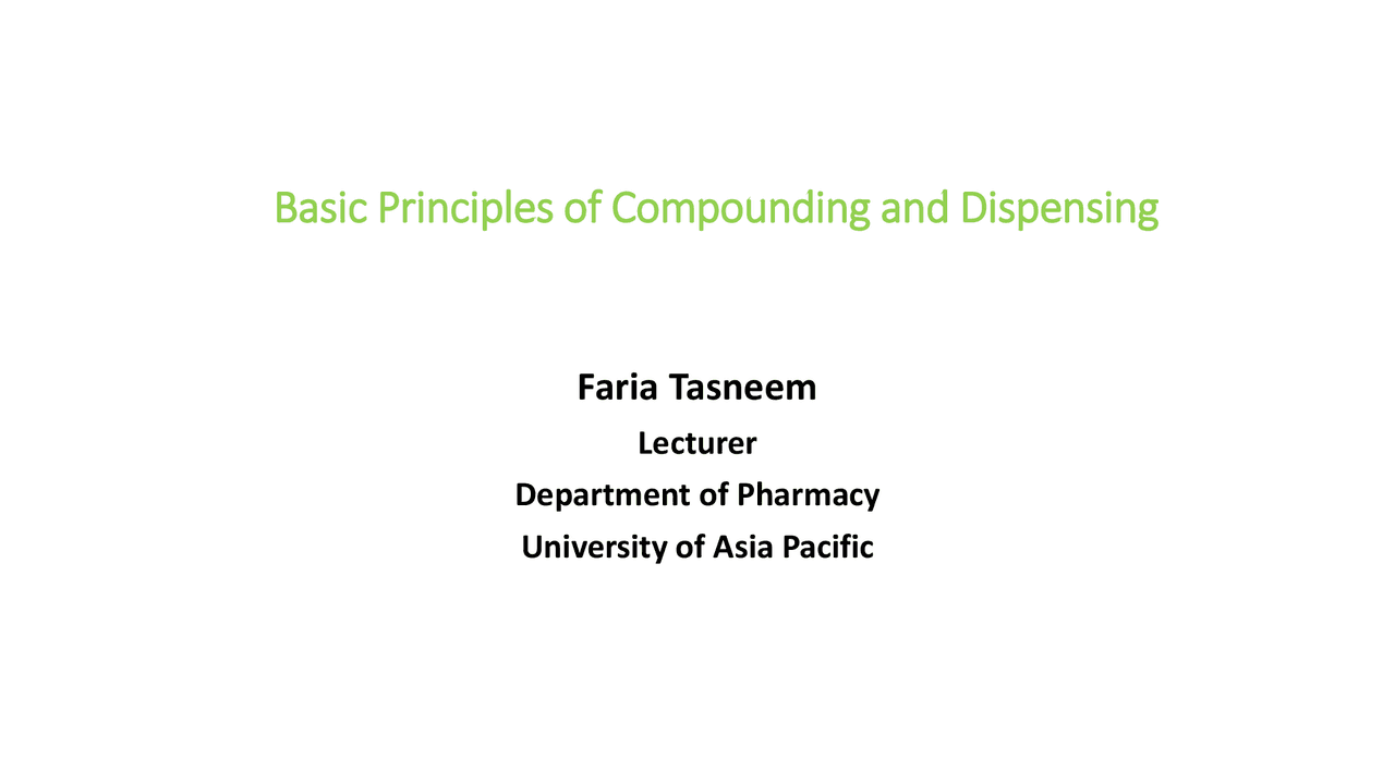 Basic Principles of Compounding and Dispensing | Slides Pharmacy | Docsity
