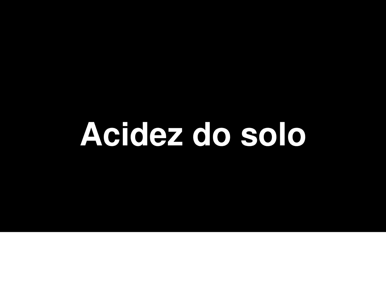 Aula 3 A Acidez Do Solo Notas De Aula Agronomia Docsity
