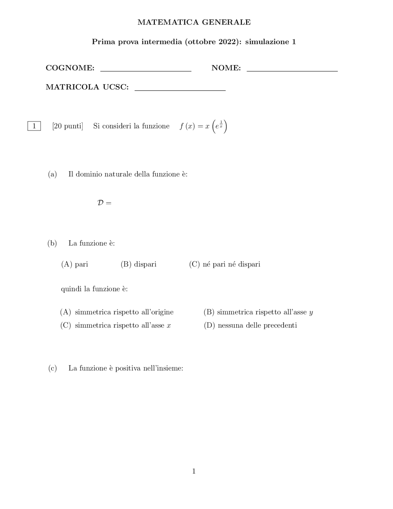 Simulazione primo parziale Matematica Generale | Prove d'esame di Matematica Generale | Docsity
