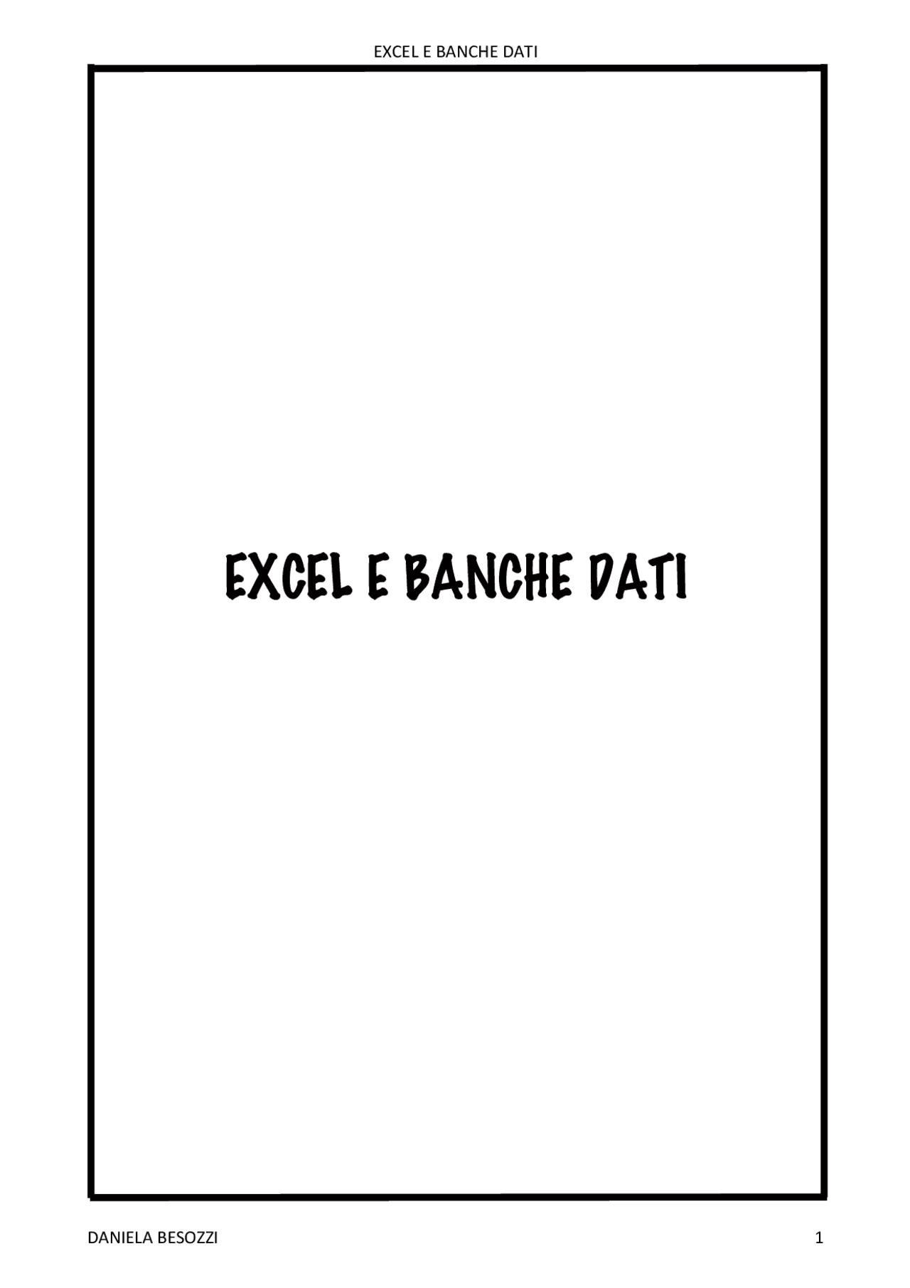 Sbobine Di Excel E Bioinformatica Dispense Di Fondamenti Di