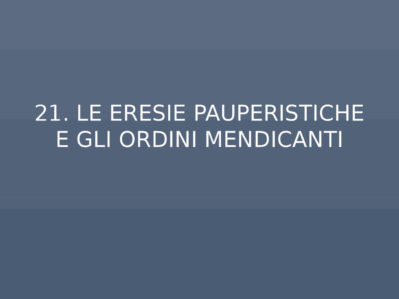 Eresie pauperistiche schema | Schemi e mappe concettuali di Storia ...