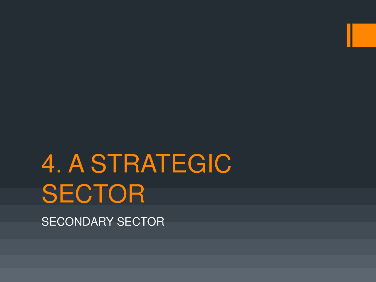 Unit 4: A strategic sector | Diapositivas de Historia | Docsity