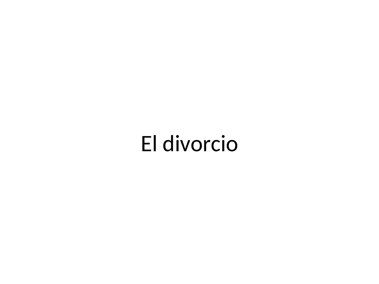 Divorcio: Definición, Clasificación y Efectos | Diapositivas de Derecho ...