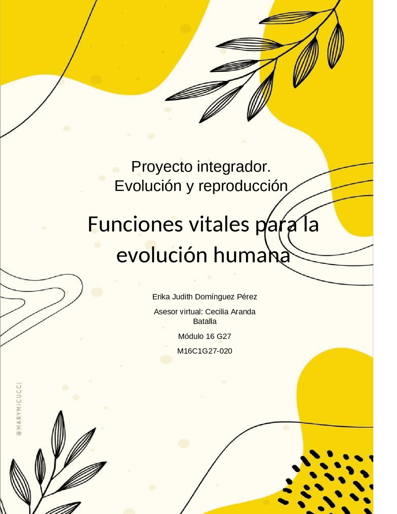 Proyecto Integrador Evolución Y Reproducción Ejercicios De Ciencias