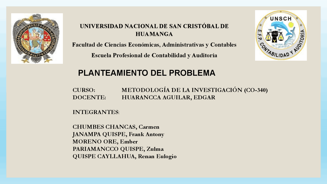 PLANTEAMIENTO DEL PROBLEMA | Diapositivas de Metodología de ...