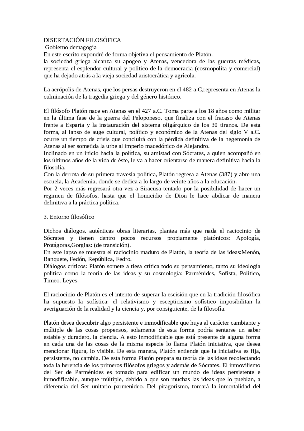 Este Documento Es Una Disertación Filosófica La Cual Explica El