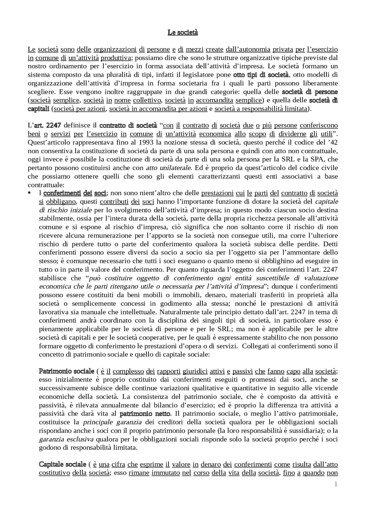 Le Società Sono Delle Organizzazioni Di Persone E Di Mezzi Create Dall