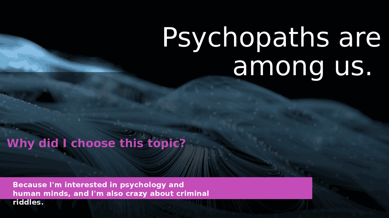 Presentations about psychopats | Schemes and Mind Maps Psychology | Docsity