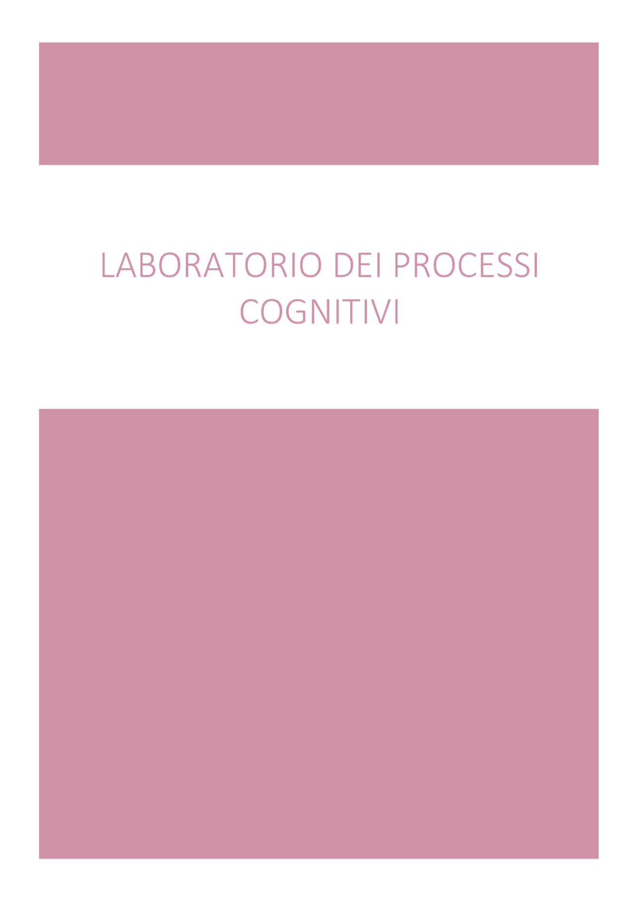 LABORATORIO DEI PROCESSI COGNITIVI | Appunti di Psicologia Generale | Docsity
