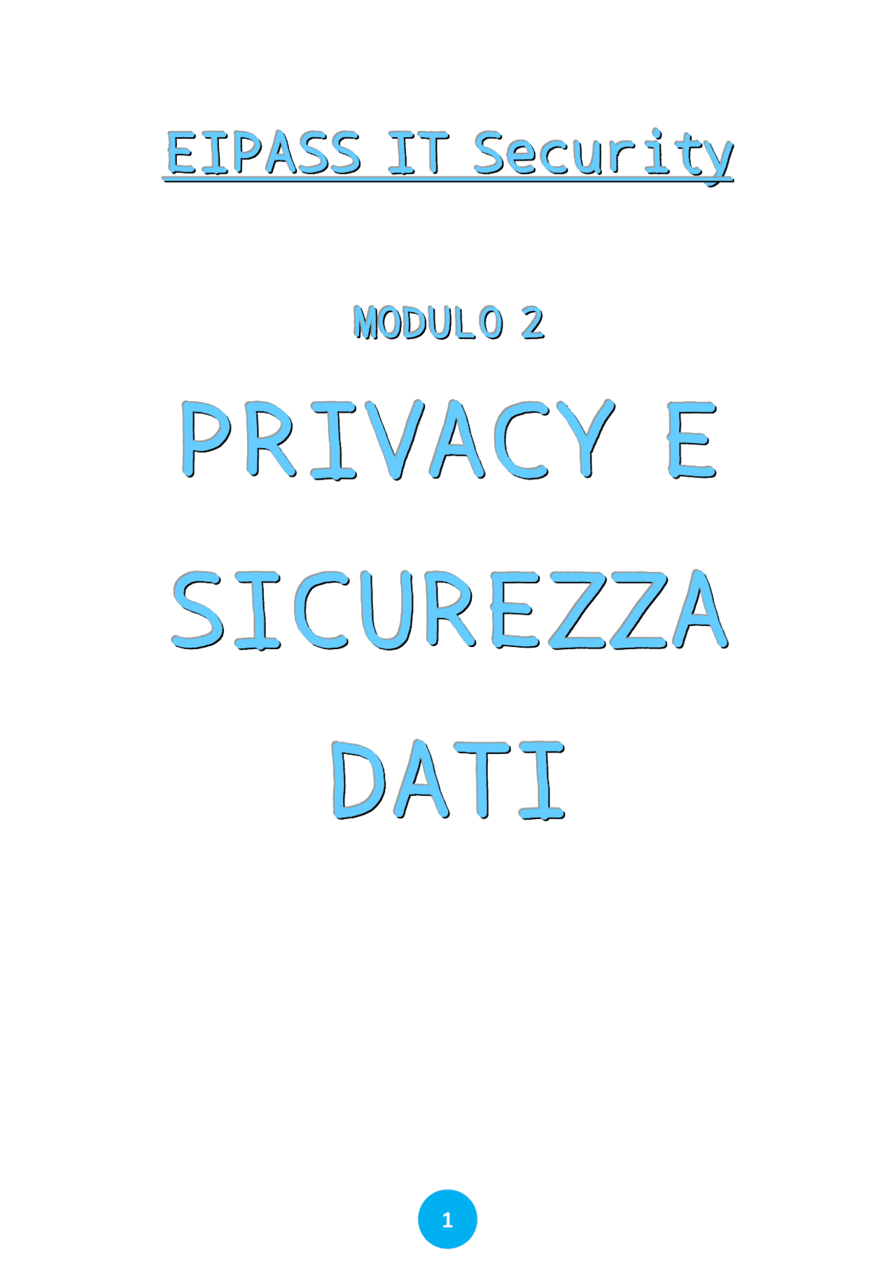 Eipass Modulo 2 Privacy E Sicurezza Dati Panieri Di Fondamenti Di