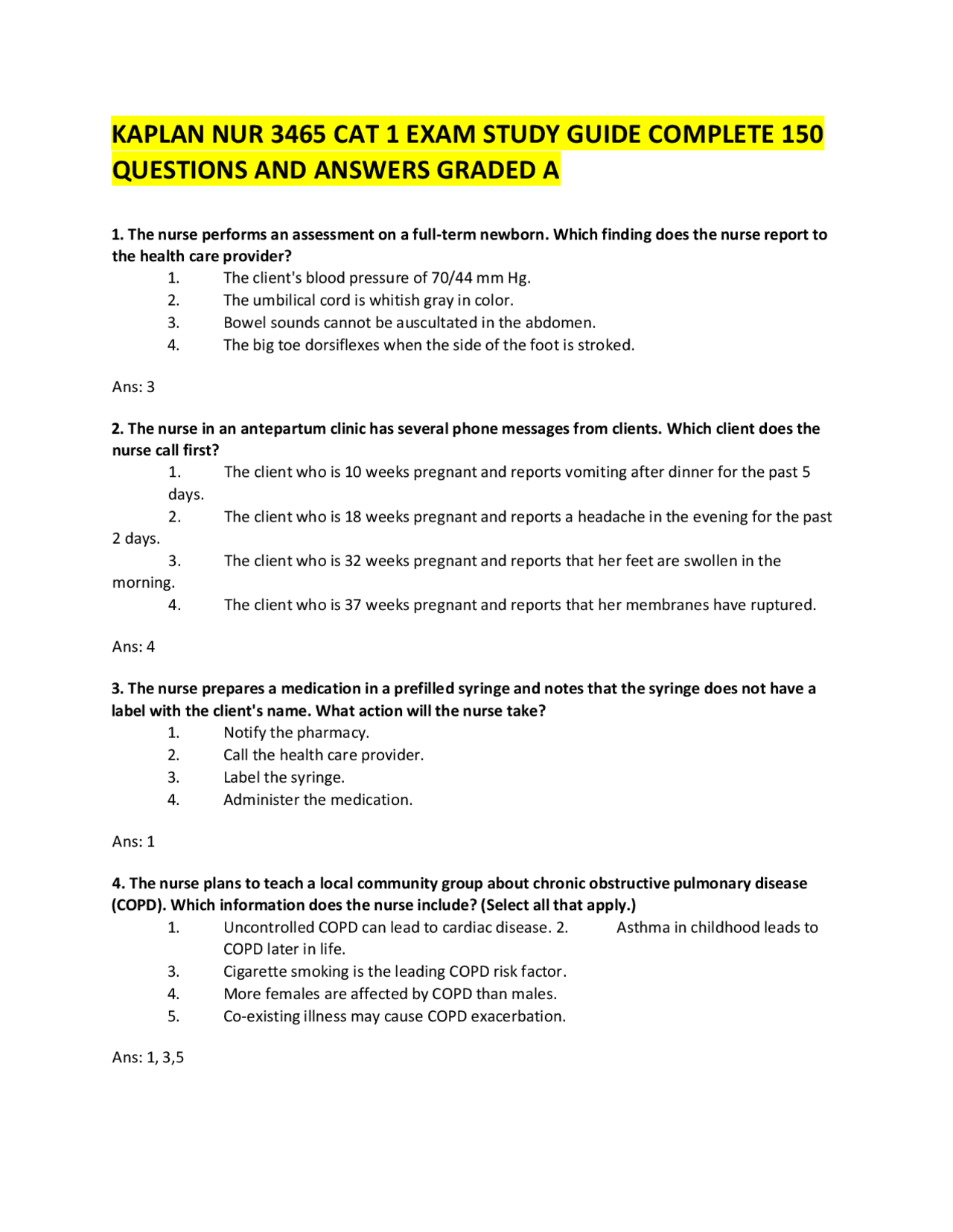 KAPLAN NUR 3465 CAT 1 EXAM STUDY GUIDE COMPLETE 150 QUESTIONS AND ...