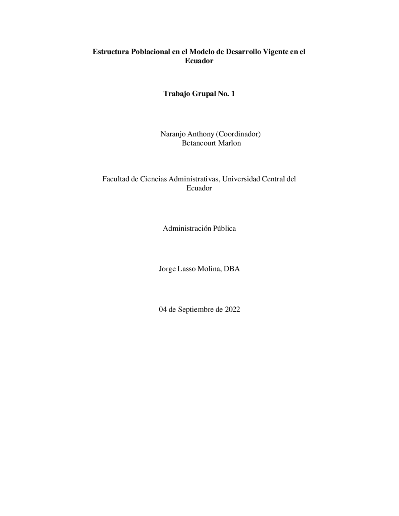 Modelo De Desarrollo Vigente En El Ecuador Monografías Ensayos De