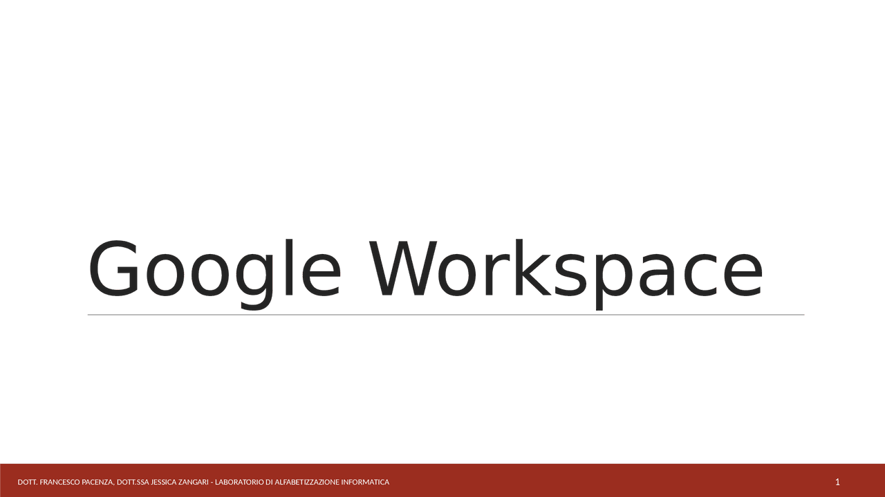 Slide di Google e Workspace. | Slide di Informatica gestionale | Docsity