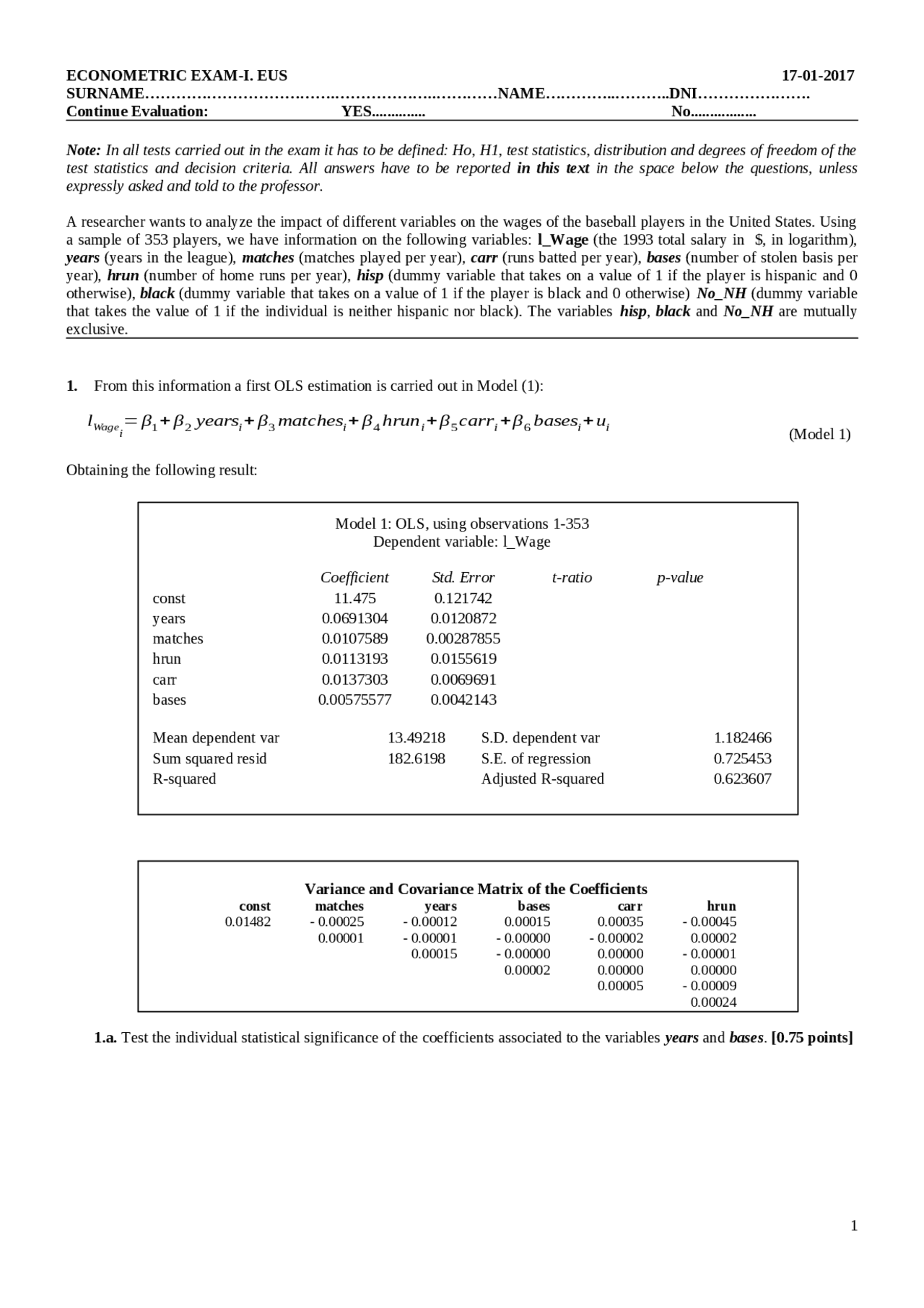Reevaluación examen, contiene soluciones | Exámenes de Econometría | Docsity
