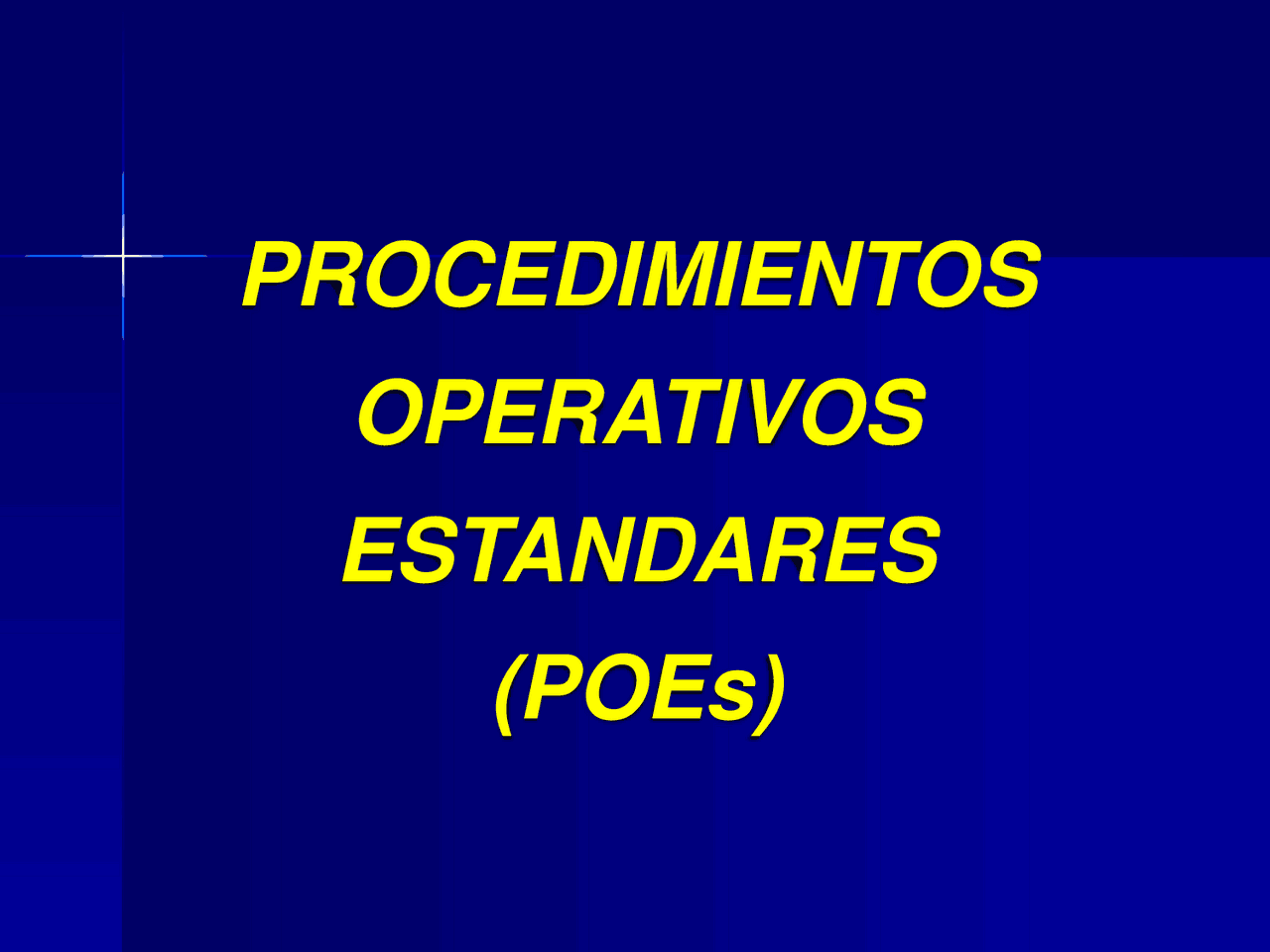 Procedimientos Operativos Estandarizados (POE) | Diapositivas de ...