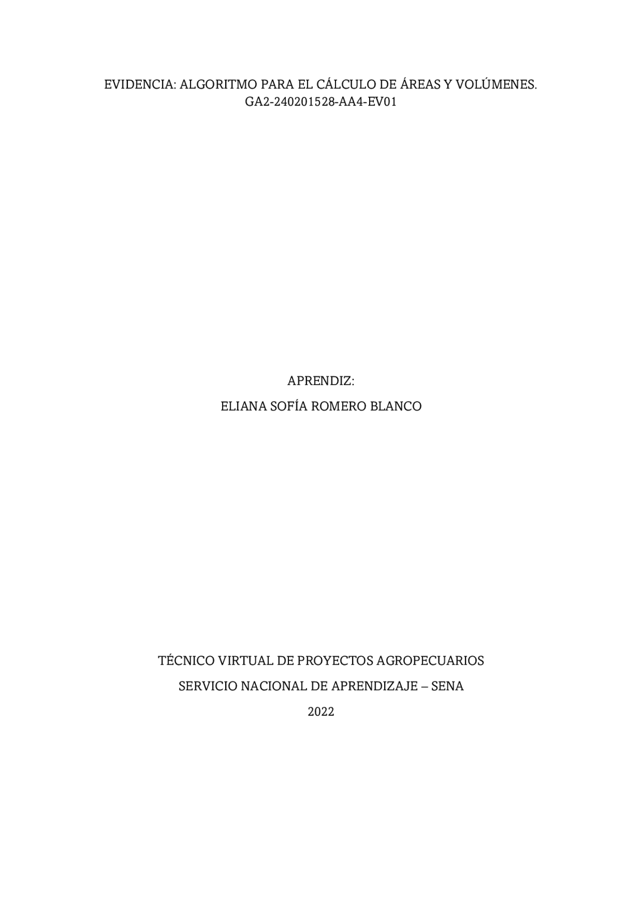 Evidencia sobre el algoritmo de las fórmulas de las figuras geométricas ...