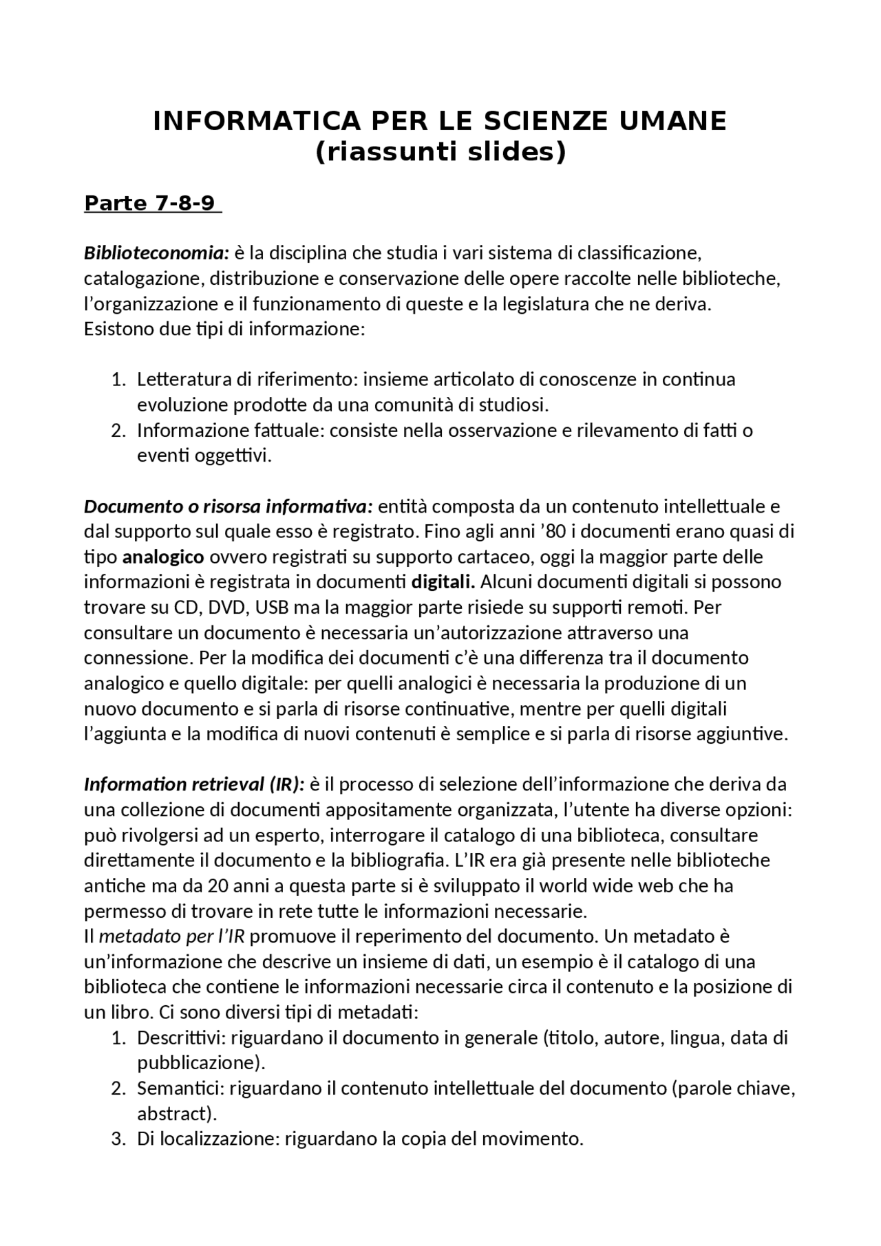 Riassunti Slides Parte 7 8 9 Informatica Per Le Scienze Umane Schemi