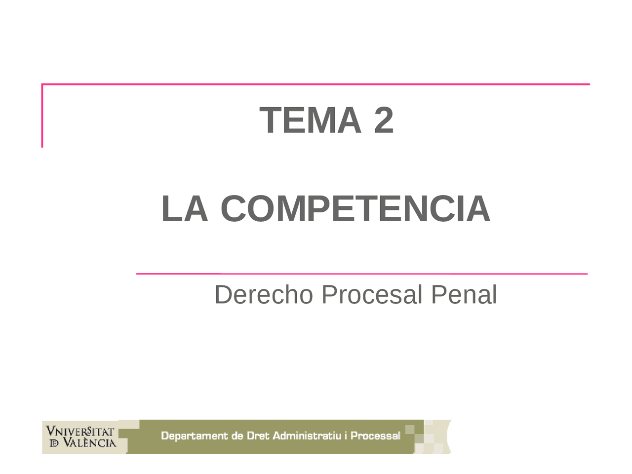 Procesal penal 2 tema 2 | Resúmenes de Derecho Procesal Penal | Docsity