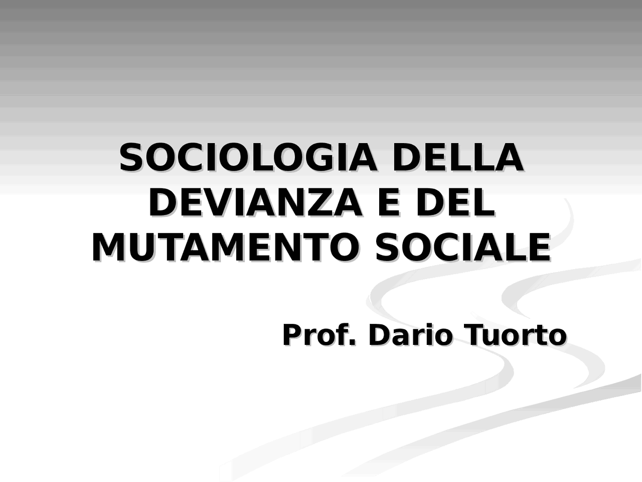 Concetti generali sociologia della devianza | Slide di Sociologia della Devianza e della ...