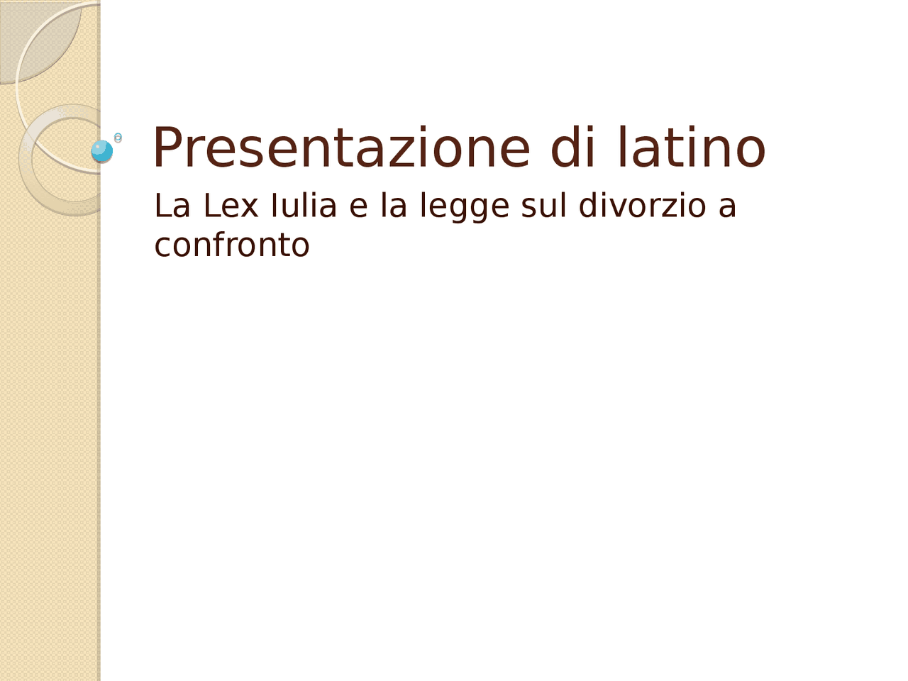La lex Iulia e la legge sul divorzio | Slide di Latino | Docsity