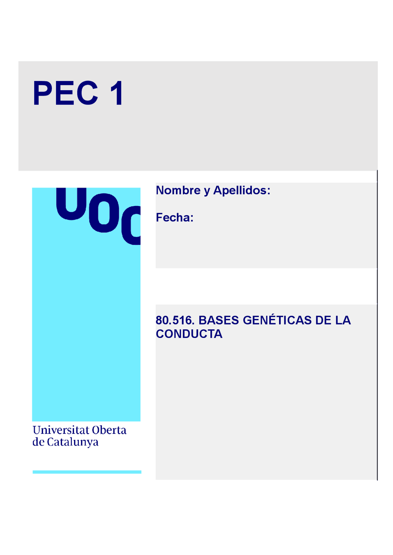 Bases genéticas de la conducta, PEC1 resuelta, feedback profesor | Ejercicios de Genética Humana ...