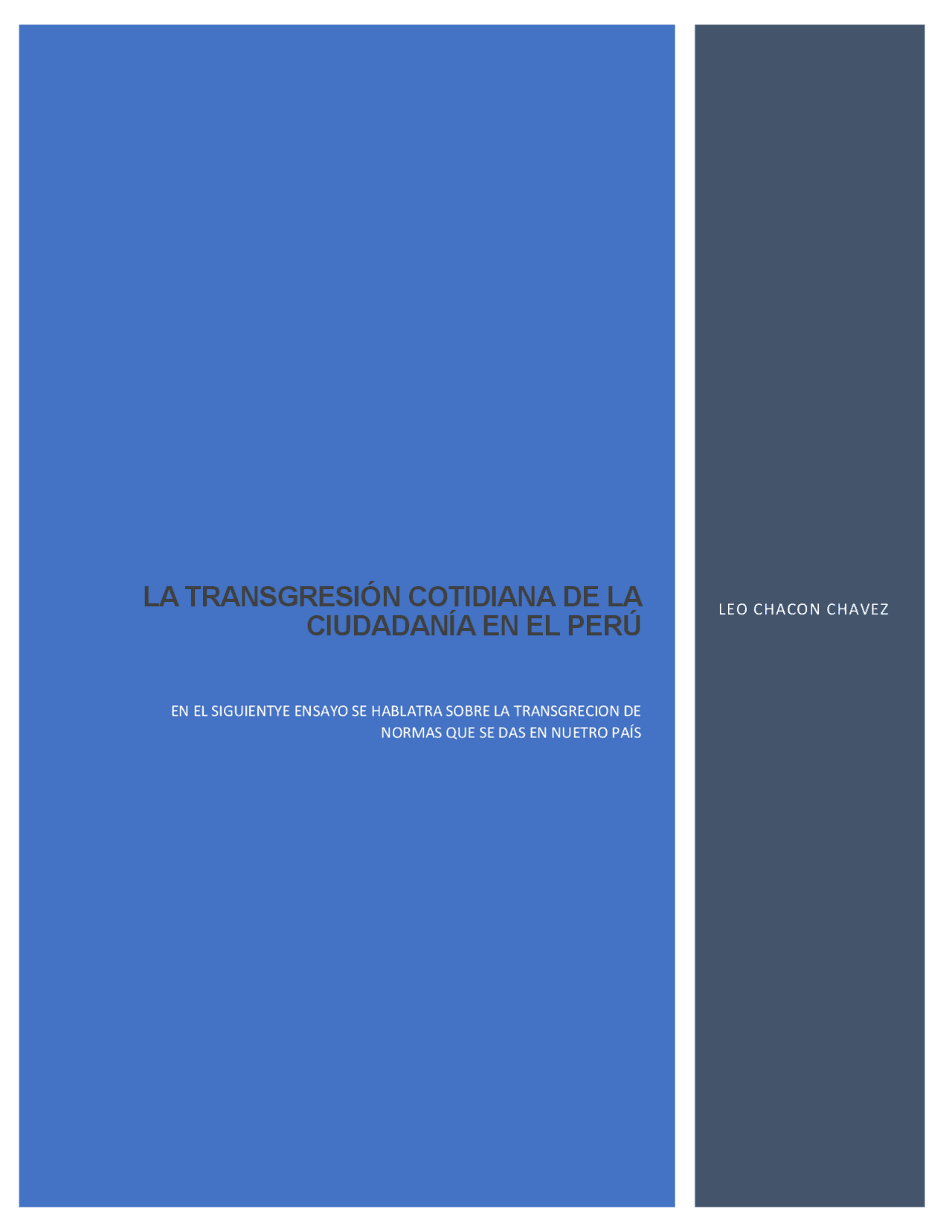 LA TRANSGRESIÓN COTIDIANA DE LA CIUDADANÍA EN EL PERU | Resúmenes de ...
