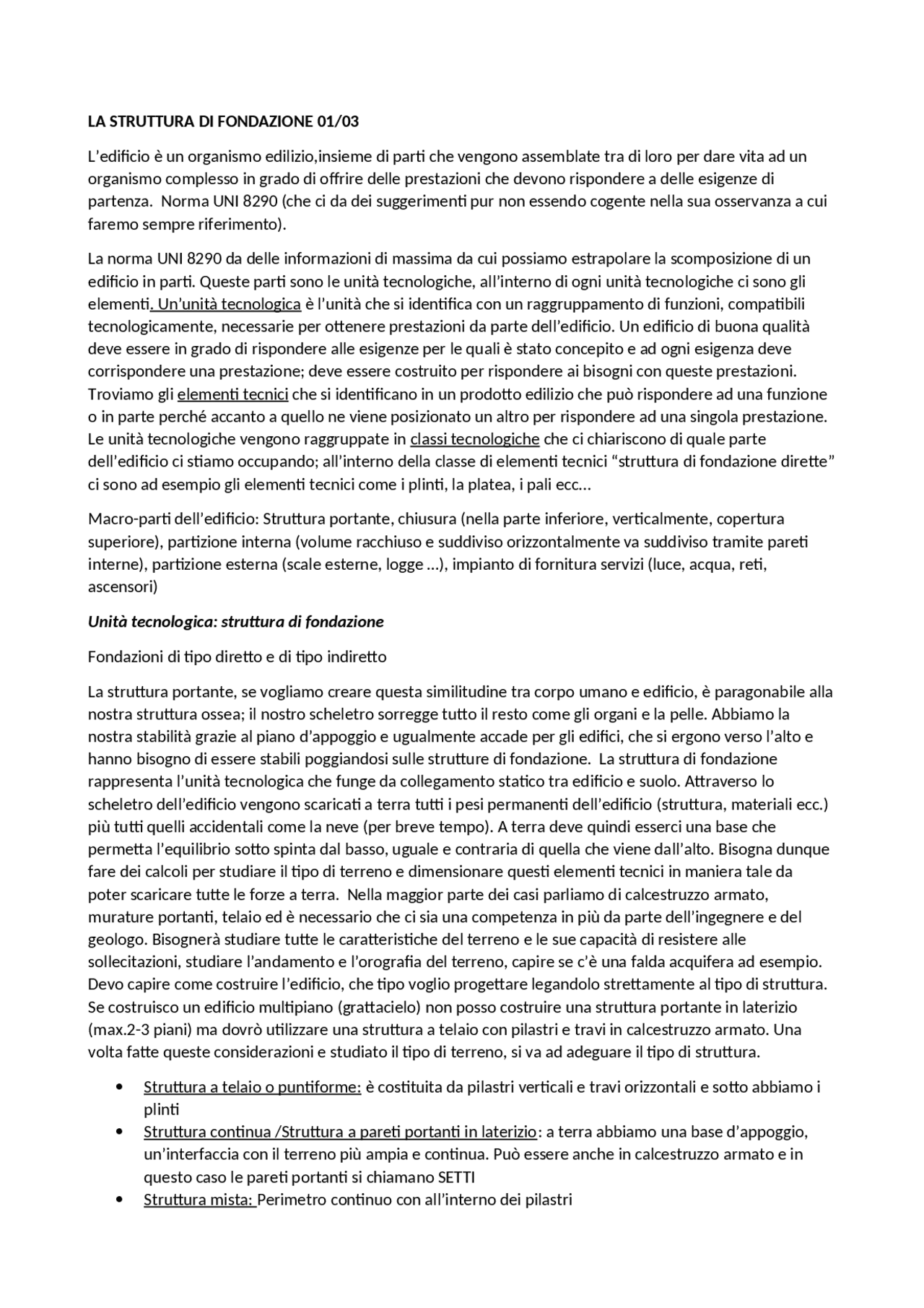 Strutture di fondazione | Appunti di Tecnologia Dei Materiali | Docsity