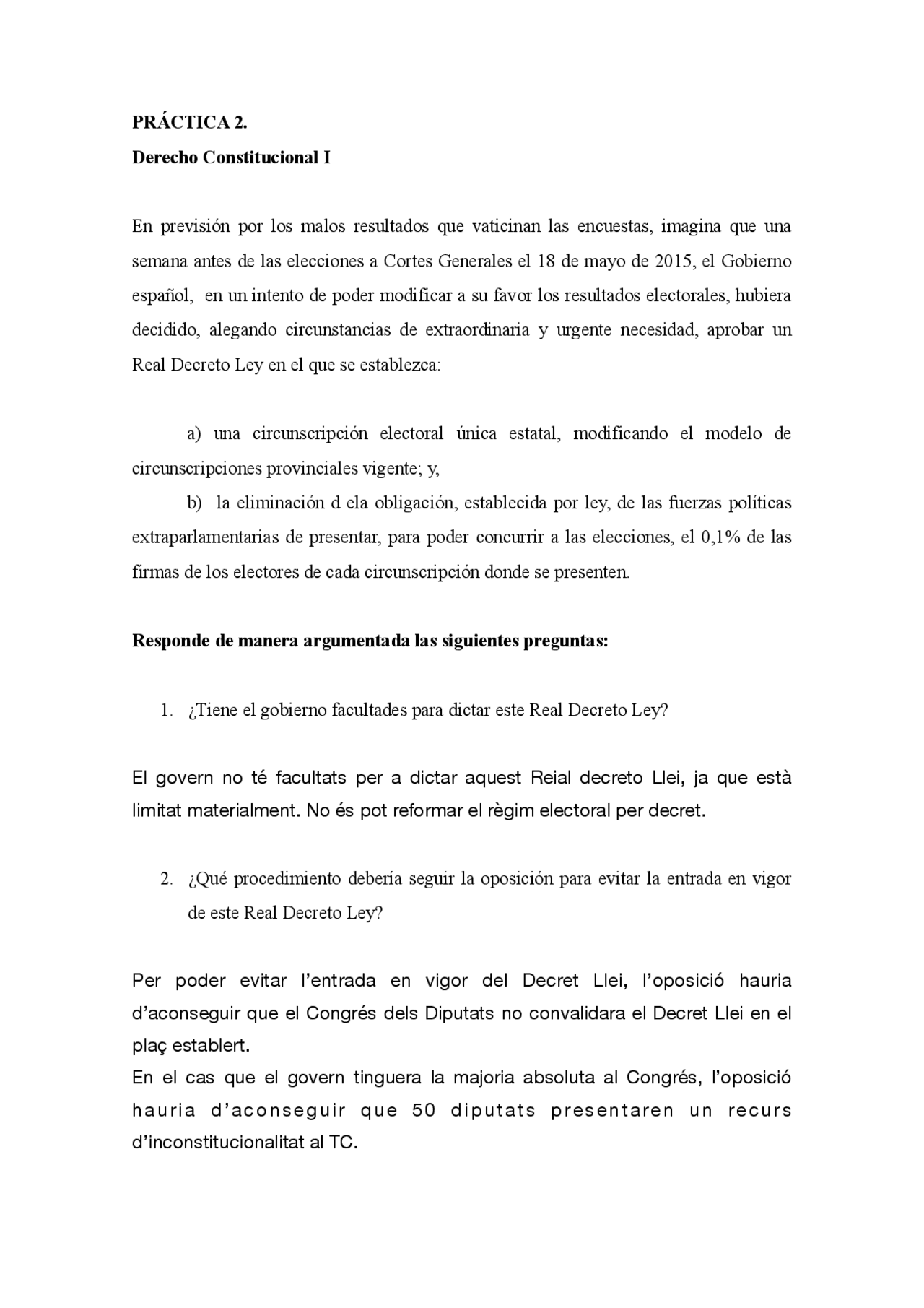 Practica número 2 de derecho constitucional | Exámenes de Derecho Constitucional | Docsity