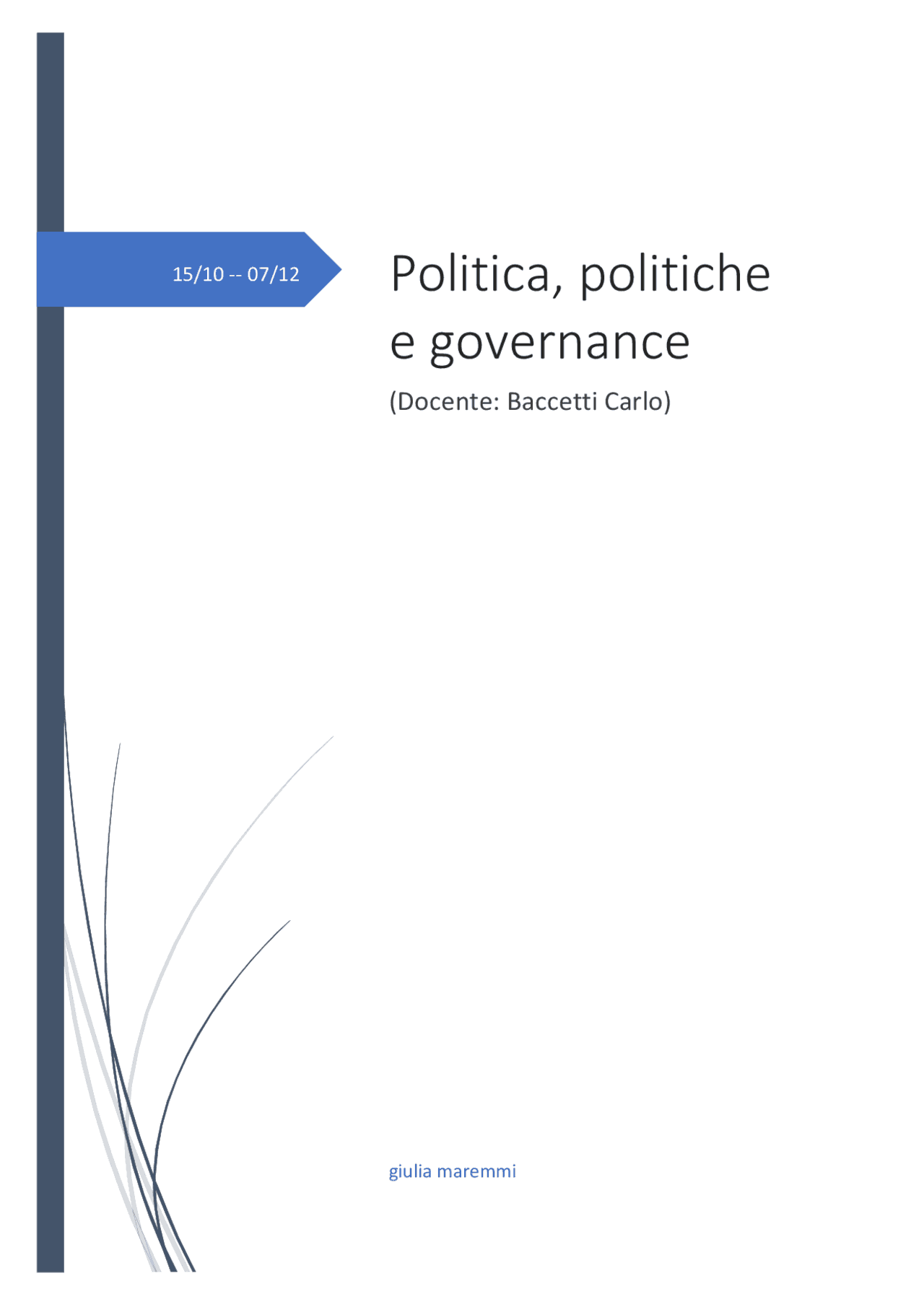 Sintesi del libro e spiegazione del prof. Baccetti di politica ...