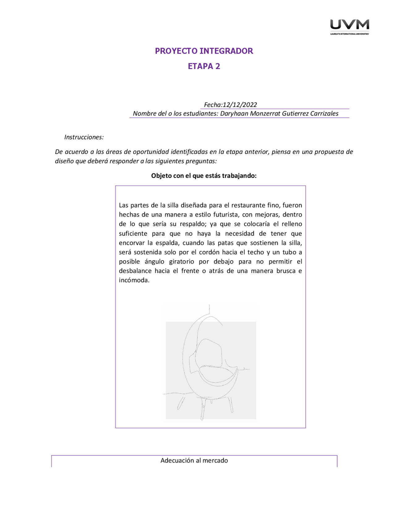 Proyecto integrador etapa 3 | Ejercicios de Investigación de Mercado | Docsity