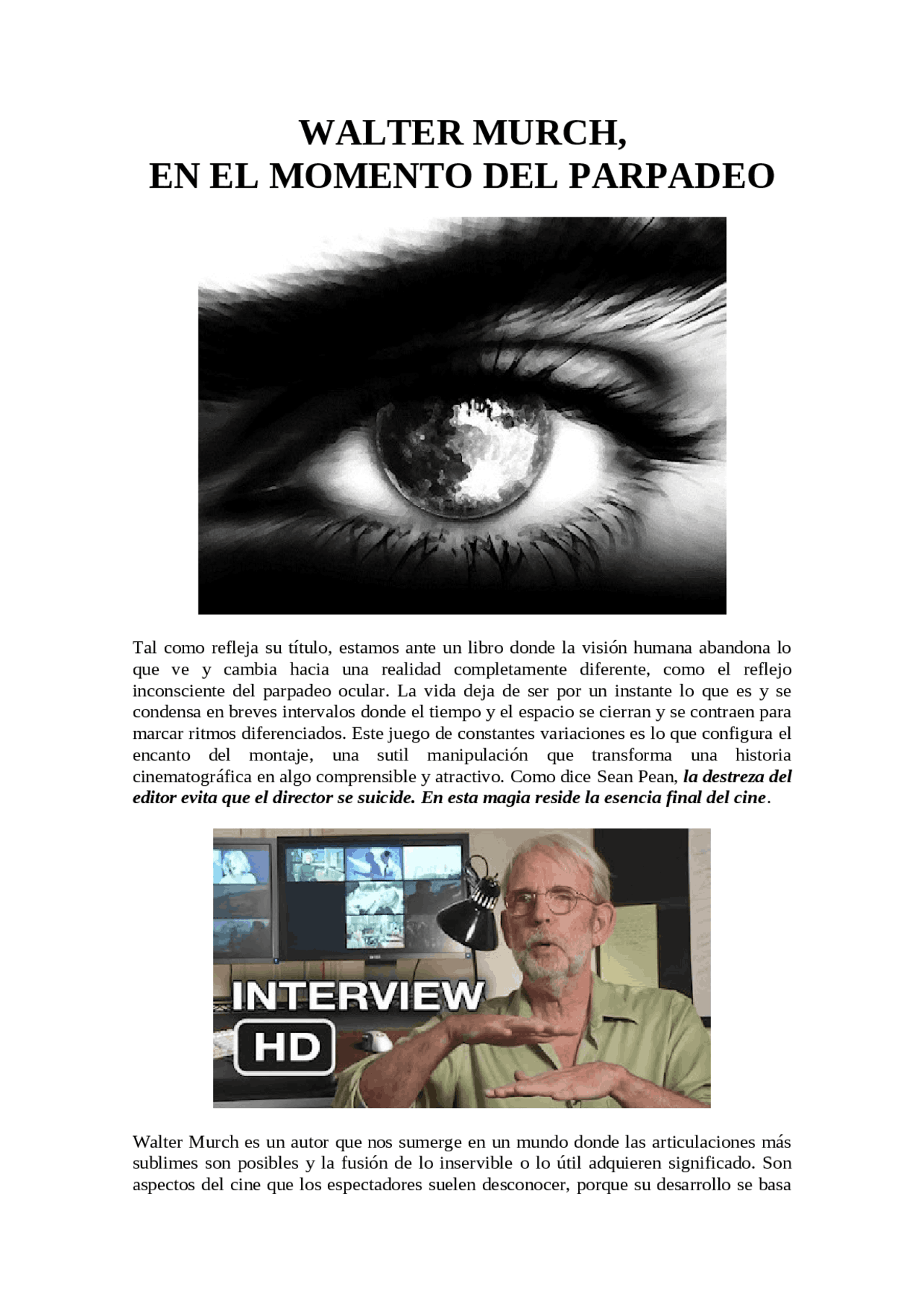 WALTER MURCH, EN EL MOMENTO DEL PARPADEO | Apuntes de Comunicación ...