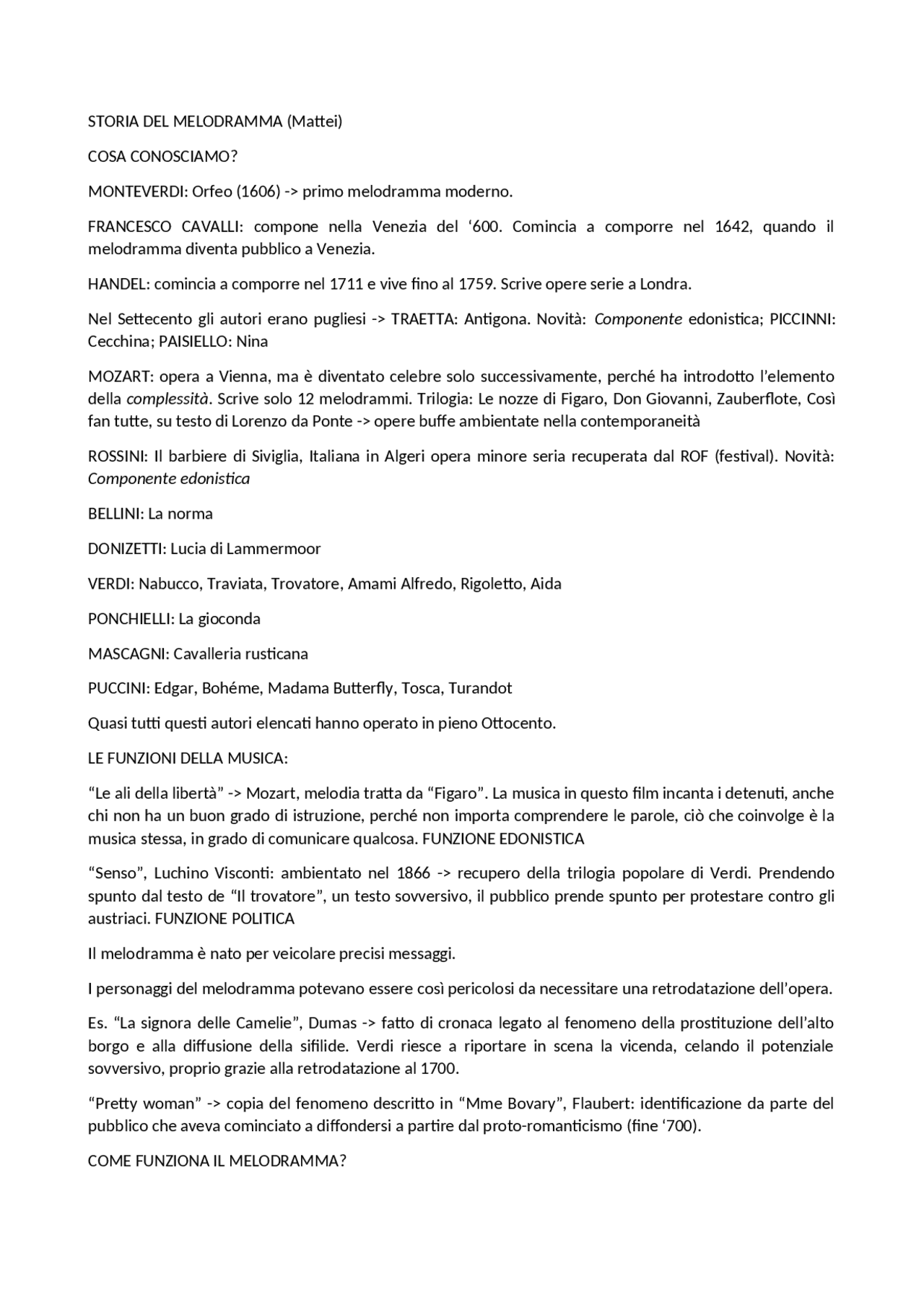 Storia del melodramma, Mattei | Appunti di Teoria e Analisi della Musica | Docsity