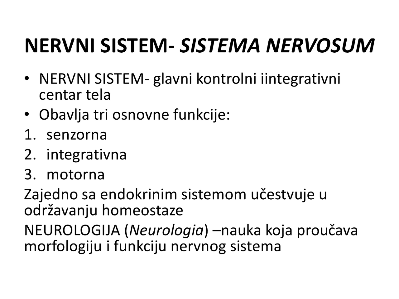 Nervni sistem- sistema nervosum | Rezime' predlog Neurologija | Docsity