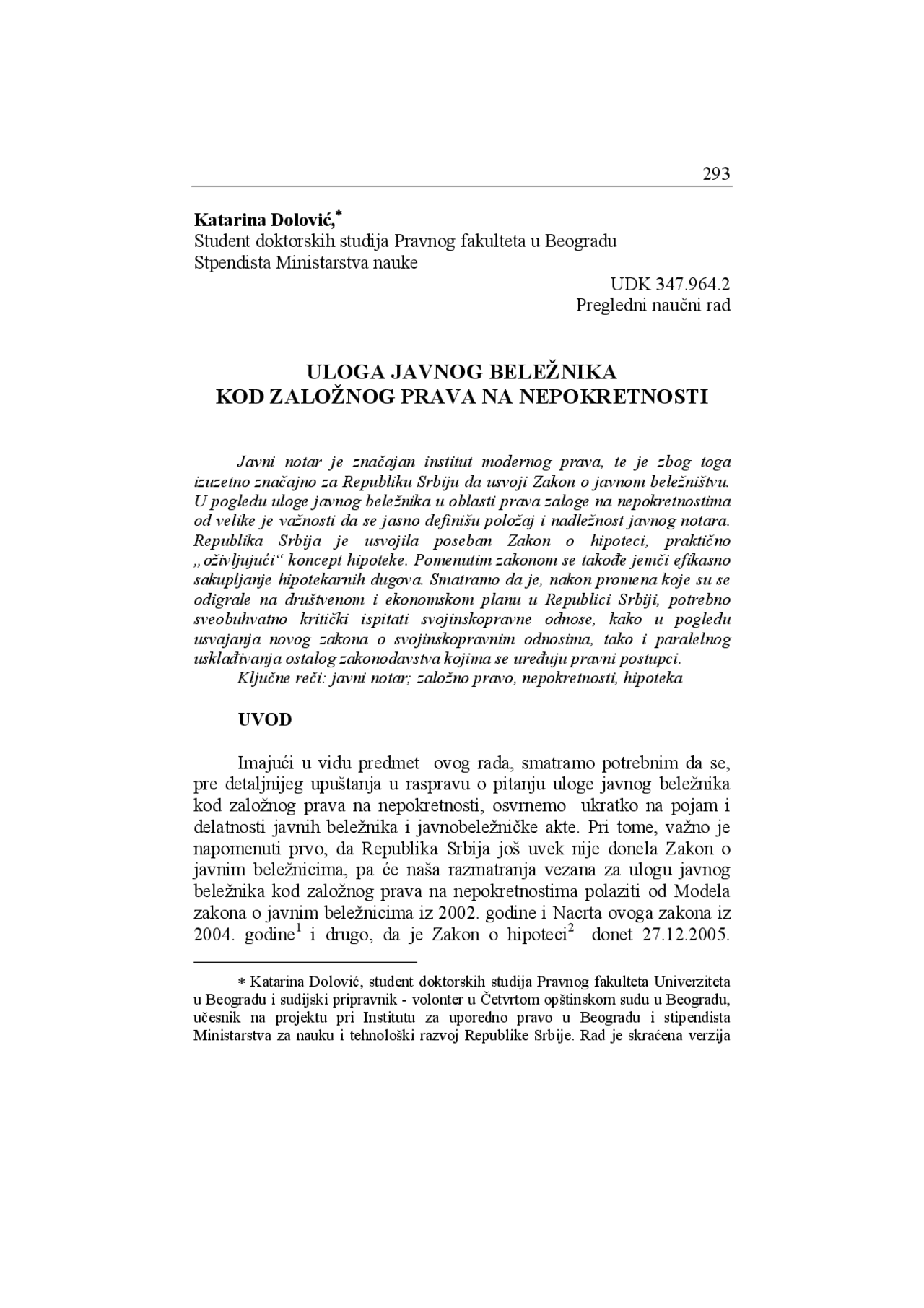 ULOGA JAVNOG BELEŽNIKA KOD ZALOŽNOG PRAVA NA ... | Vežbe' predlog Pravo ...