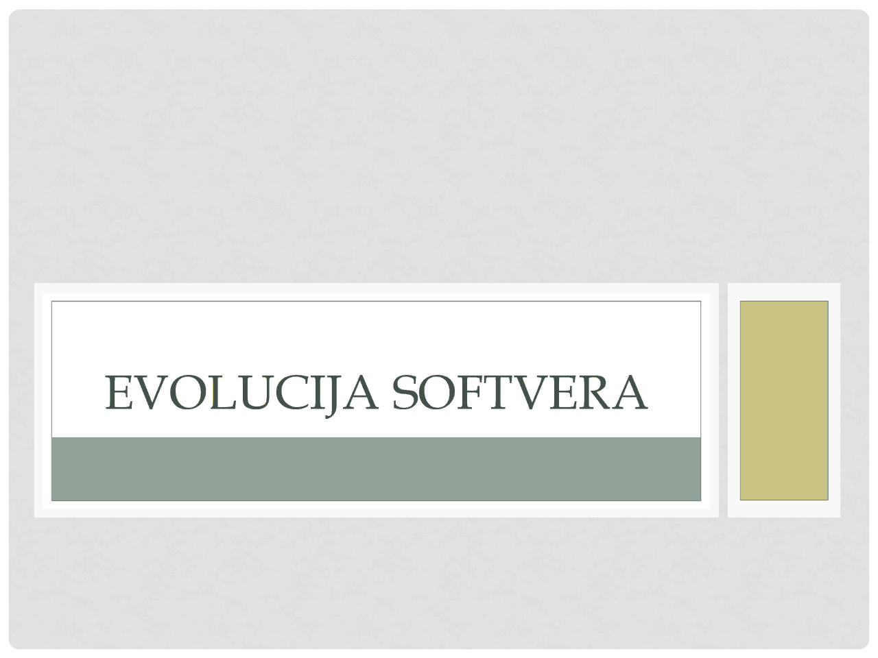 Evolucija Softvera Slajdovi Predlog Razvoj Softvera Docsity