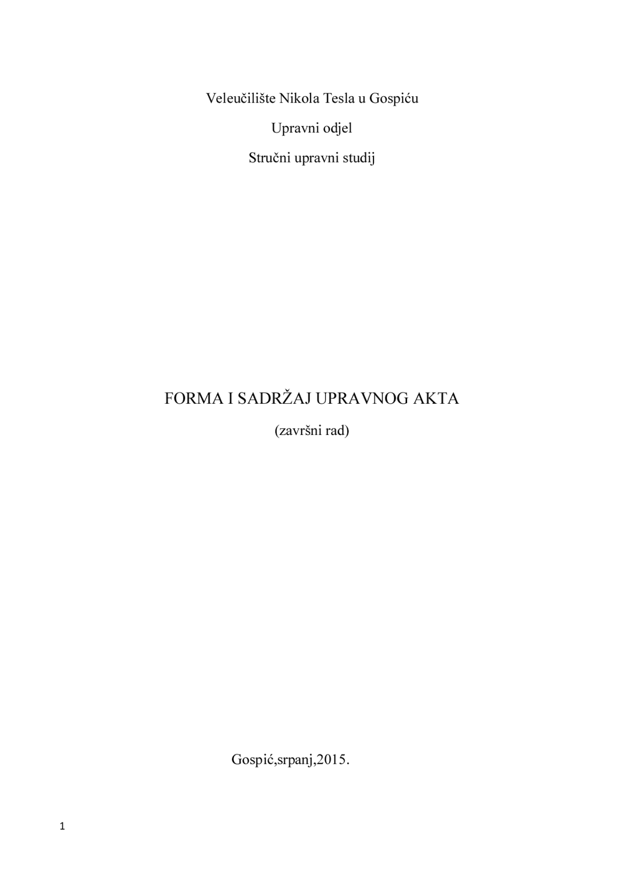 FORMA I SADRŽAJ UPRAVNOG AKTA | Skripte' predlog Pravo | Docsity