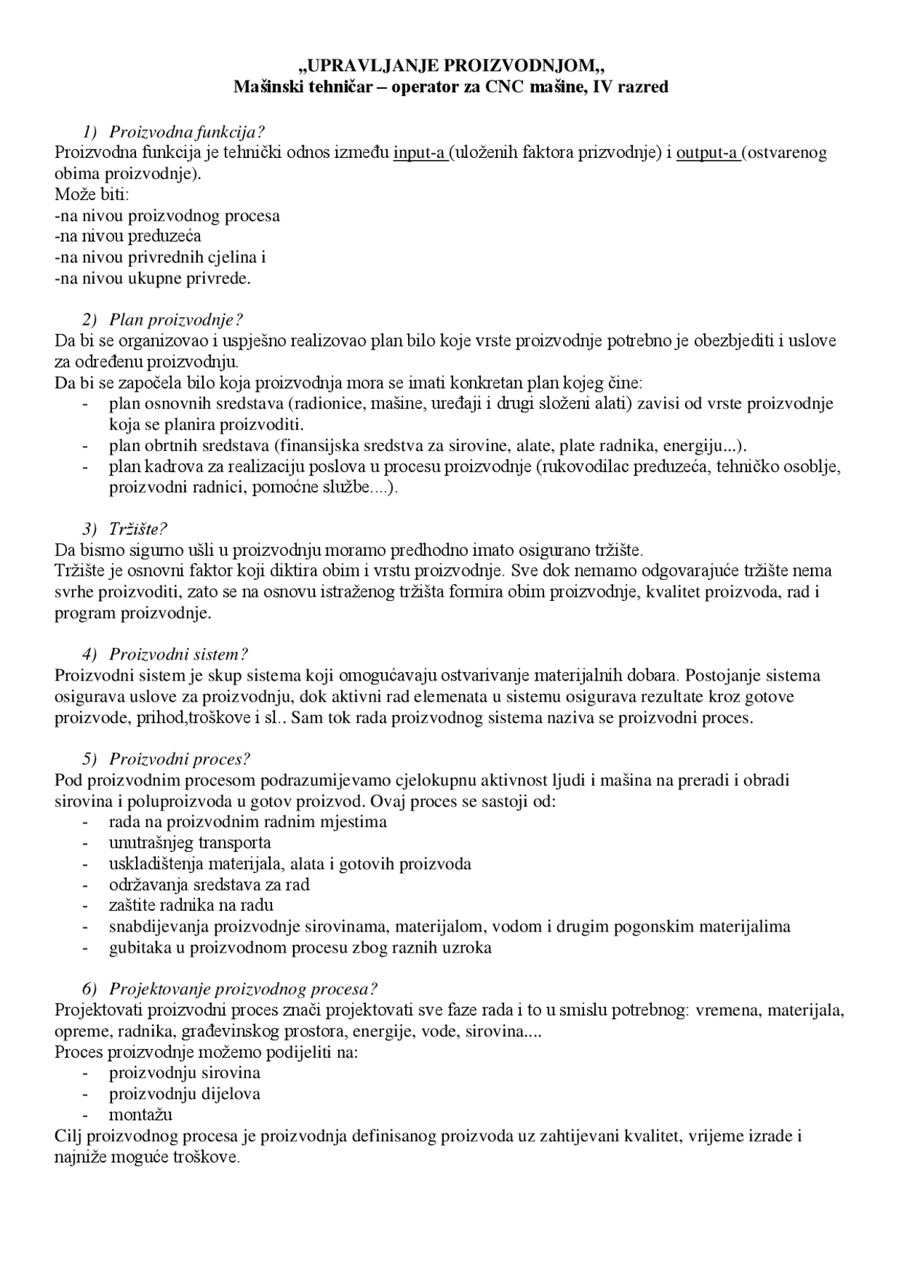 Operator za CNC mašine, IV razred 1) Proizvodna funkcija ... | Beleške ...