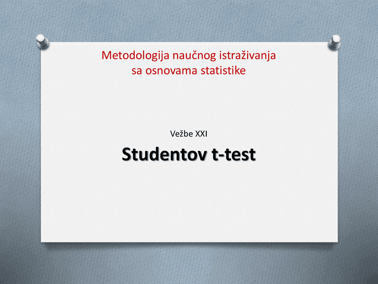 Studentov t-test | Šeme i konceptualne mape' predlog Statistika | Docsity