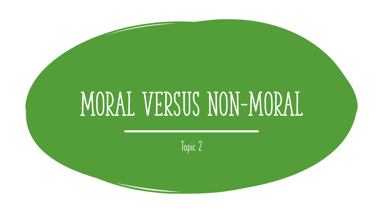 Moral versus Non-Moral: Understanding the Foundations of Ethical ...