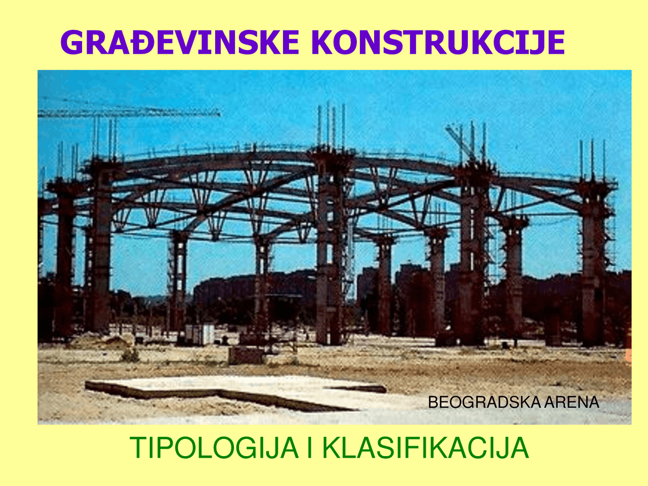 GRAĐEVINSKE KONSTRUKCIJE | Šeme i konceptualne mape' predlog Građevinske konstrukcije | Docsity