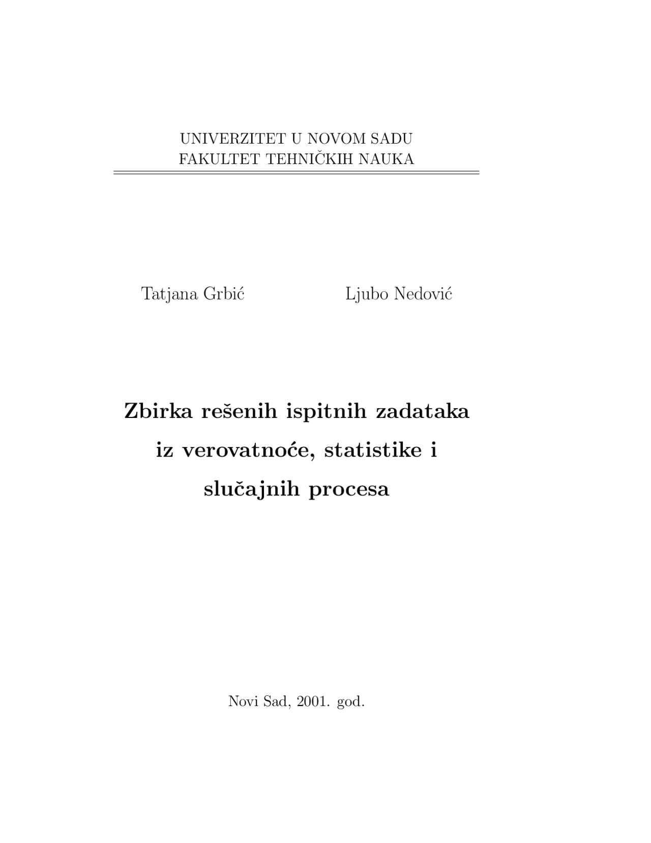 Zbirka Rešenih Ispitnih Zadataka Iz Verovatnoce Statistike I